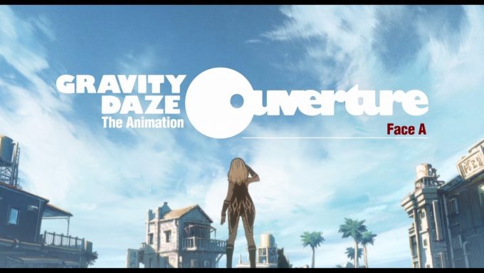 『GRAVITY DAZE 2』前日譚を描くアニメ『GRAVITY DAZE The Animation ~Ouverture~』PS ...